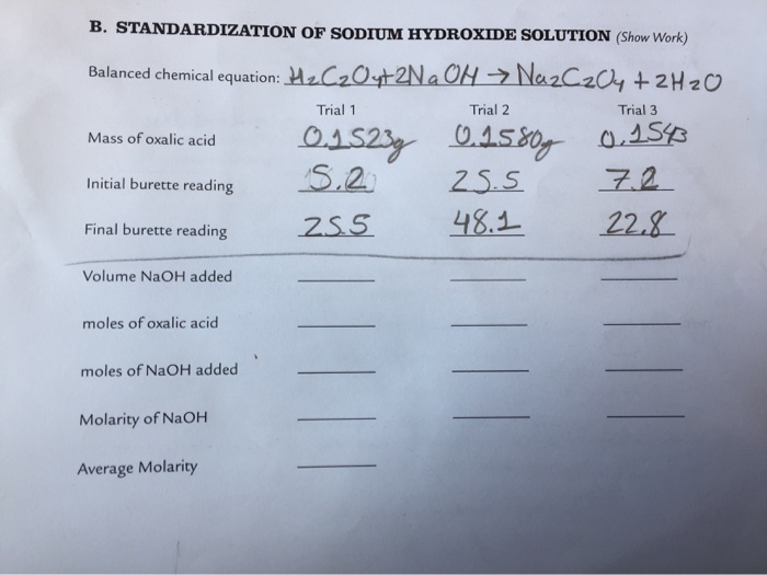 Solved B. STANDARDIZATION OF SODIUM HYDRoXIDE SOLUTION (Show | Chegg.com