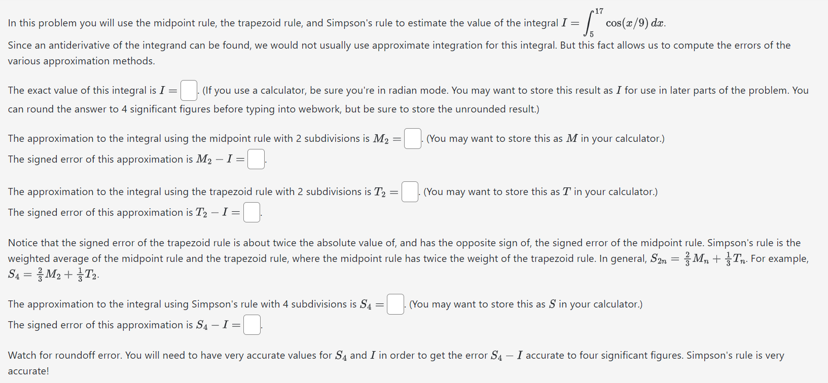 Solved In this problem you will use the midpoint rule, the | Chegg.com