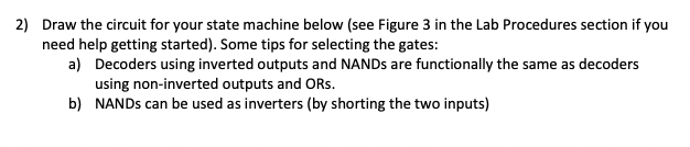 Solved 2) Draw the circuit for your state machine below | Chegg.com