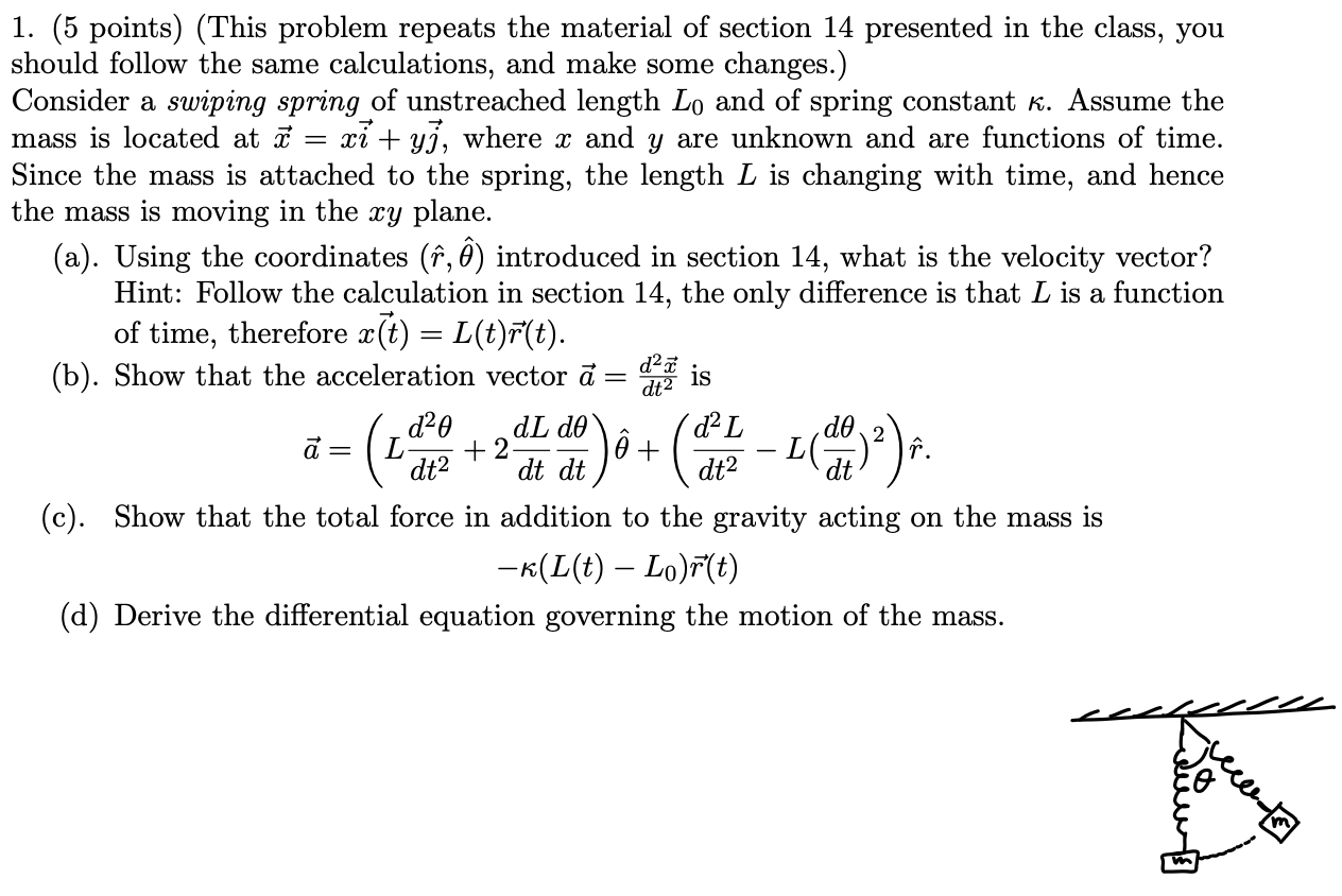 Solved 1. (5 points) (This problem repeats the material of | Chegg.com