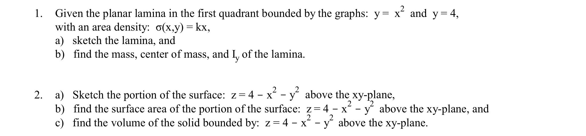 Solved 1. = = = Given the planar lamina in the first | Chegg.com
