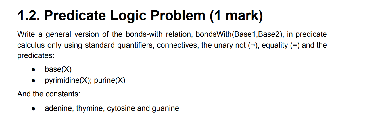 Solved 1.1 Propositional Logic Problem (2 marks ) O . DNA is | Chegg.com