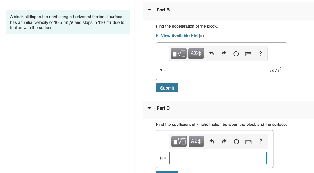 Solved Part B A block sliding to the right along a | Chegg.com