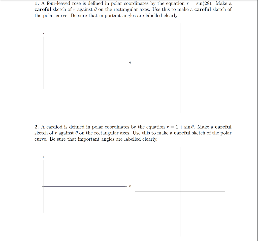 Solved 1. A four-leaved rose is defined in polar coordinates | Chegg.com