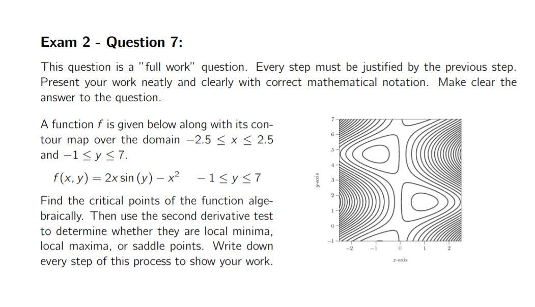 Solved Exam 2 - Question 7: This question is a "full work” | Chegg.com