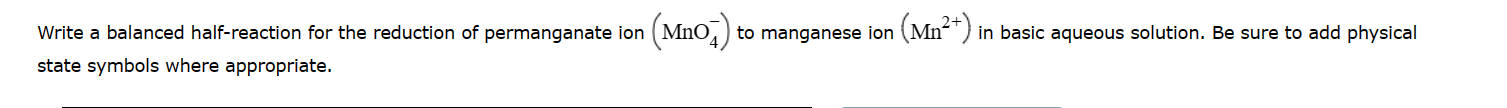 Solved Write A Balanced Half Reaction For The Reduction Of