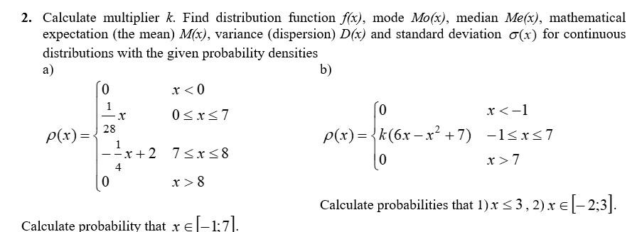 Solved 2. Calculate multiplier k. Find distribution function | Chegg.com