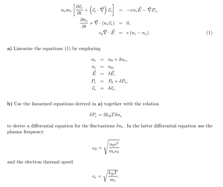 Solved neme ot V.Ee (n, - ne) a) Linearize the equations 1) | Chegg.com