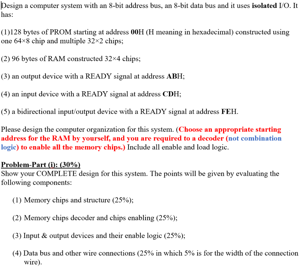 Solved esign a computer system with an 8-bit address bus, an | Chegg.com