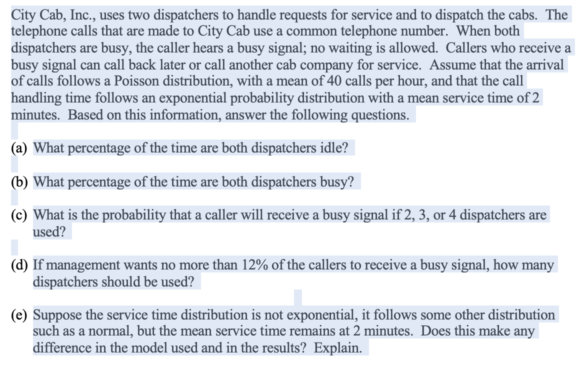Solved Please show all work. you can use queuing software | Chegg.com
