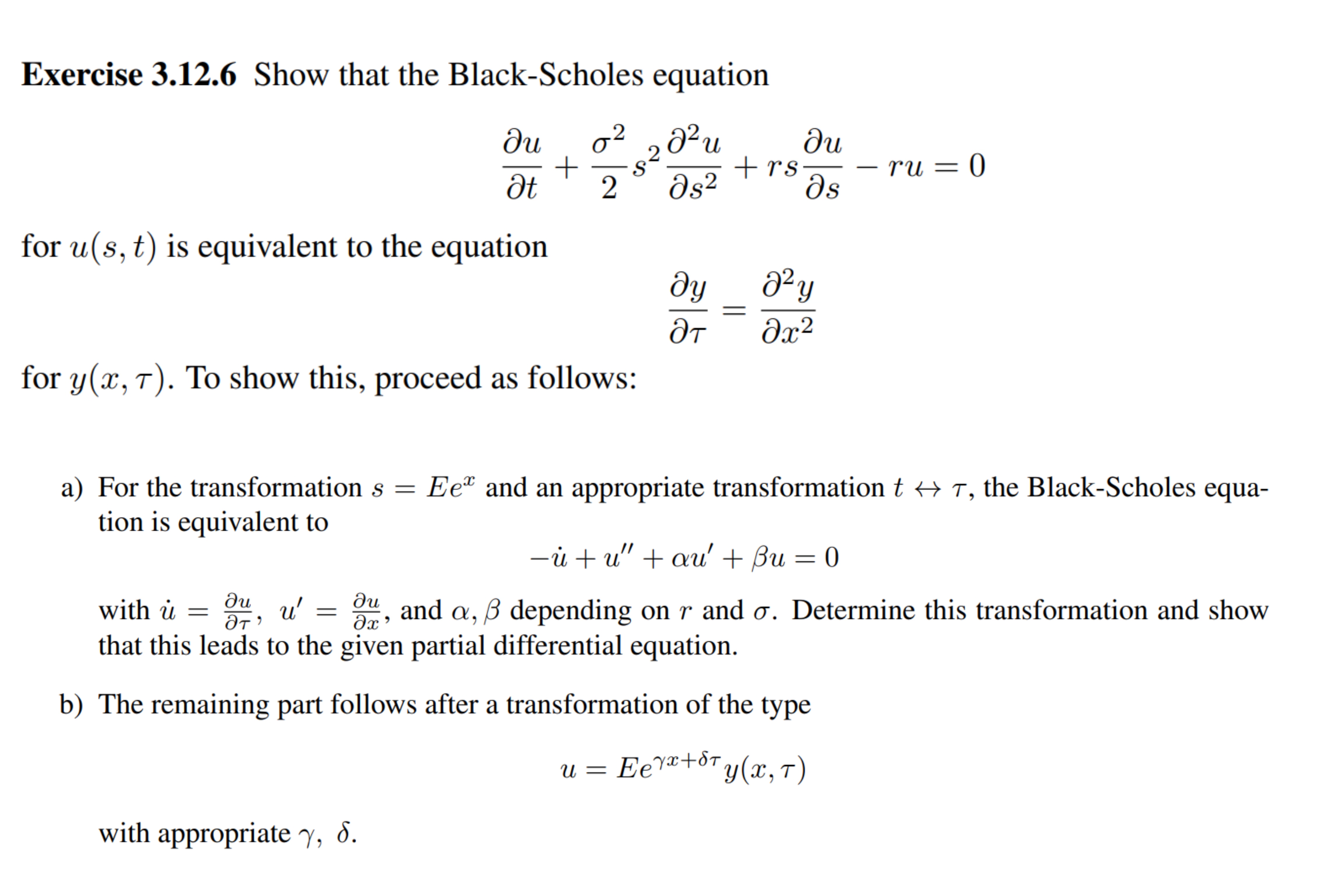 Solved Exercise 3.12.6 Show that the Black-Scholes equation | Chegg.com