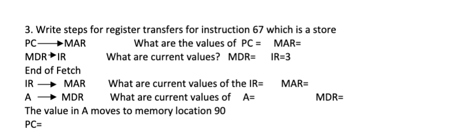 Solved 3. Write steps for register transfers for instruction | Chegg.com