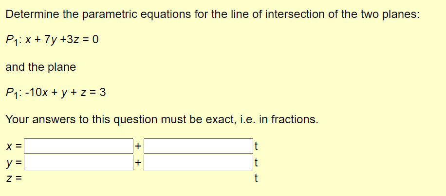 Solved Determine the parametric equations for the line of | Chegg.com
