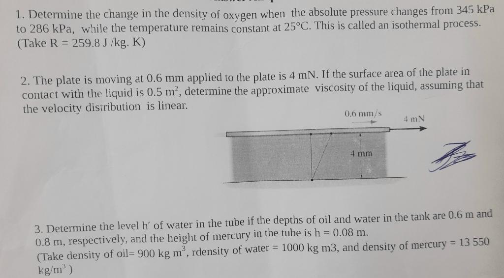 Solved 1. Determine the change in the density of oxygen when | Chegg.com