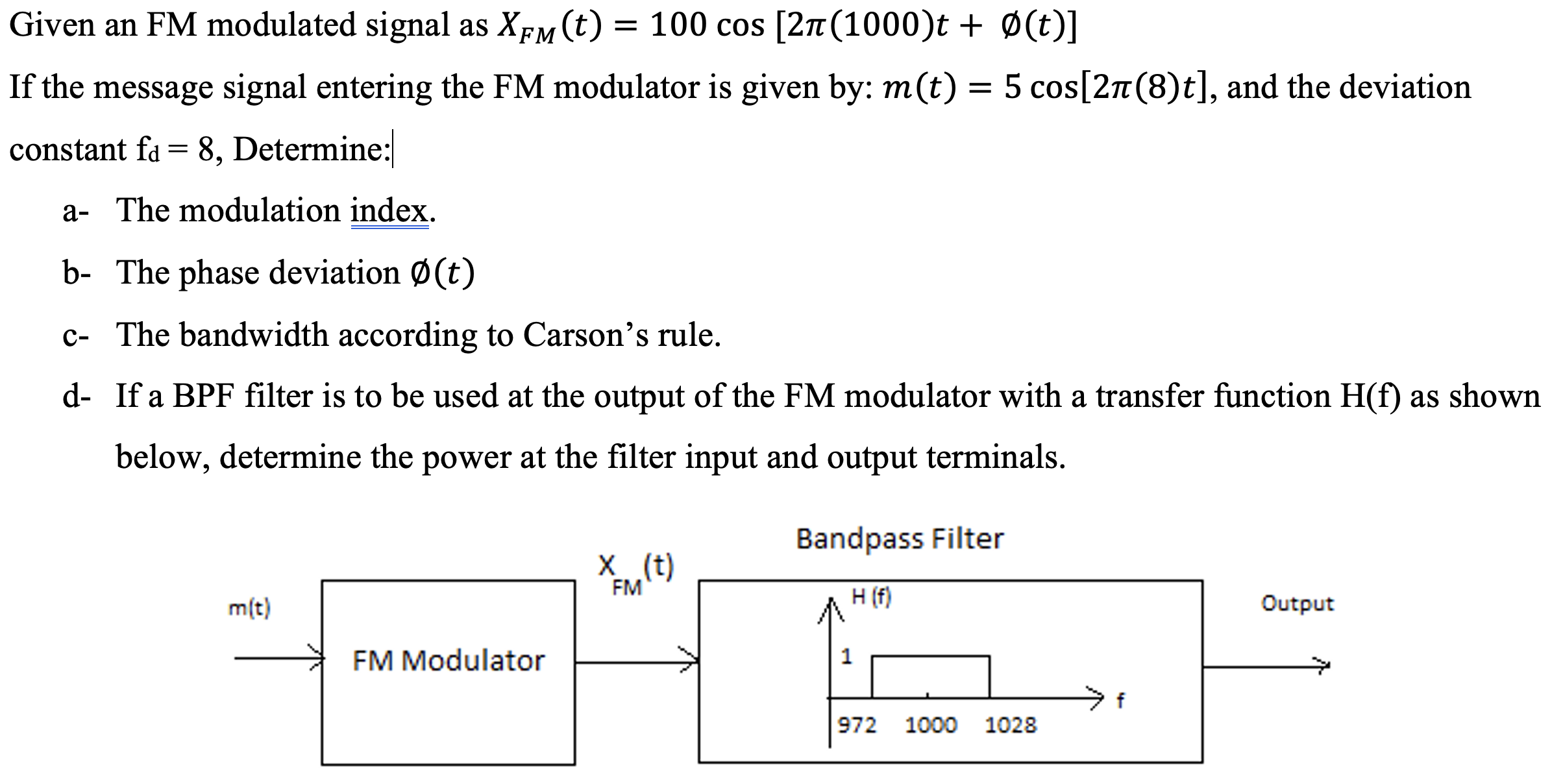 Solved Given an FM modulated signal as | Chegg.com