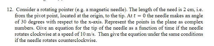 Solved 2. Consider a rotating pointer (e.g. a magnetic | Chegg.com