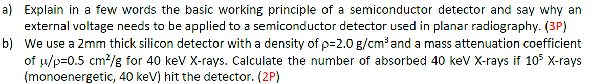 Solved a) Explain in a few words the basic working principle | Chegg.com