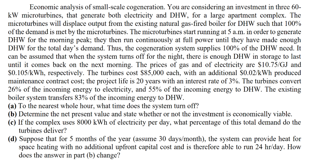 Solved Economic analysis of small-scale cogeneration. You | Chegg.com
