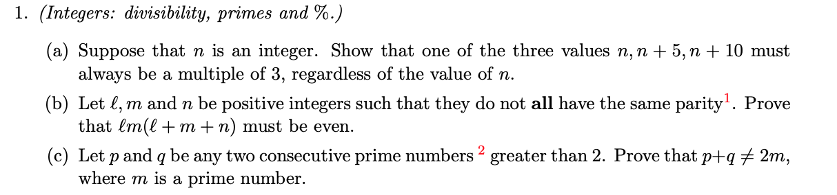 Solved 1. (Integers: divisibility, primes and %.) (a) | Chegg.com
