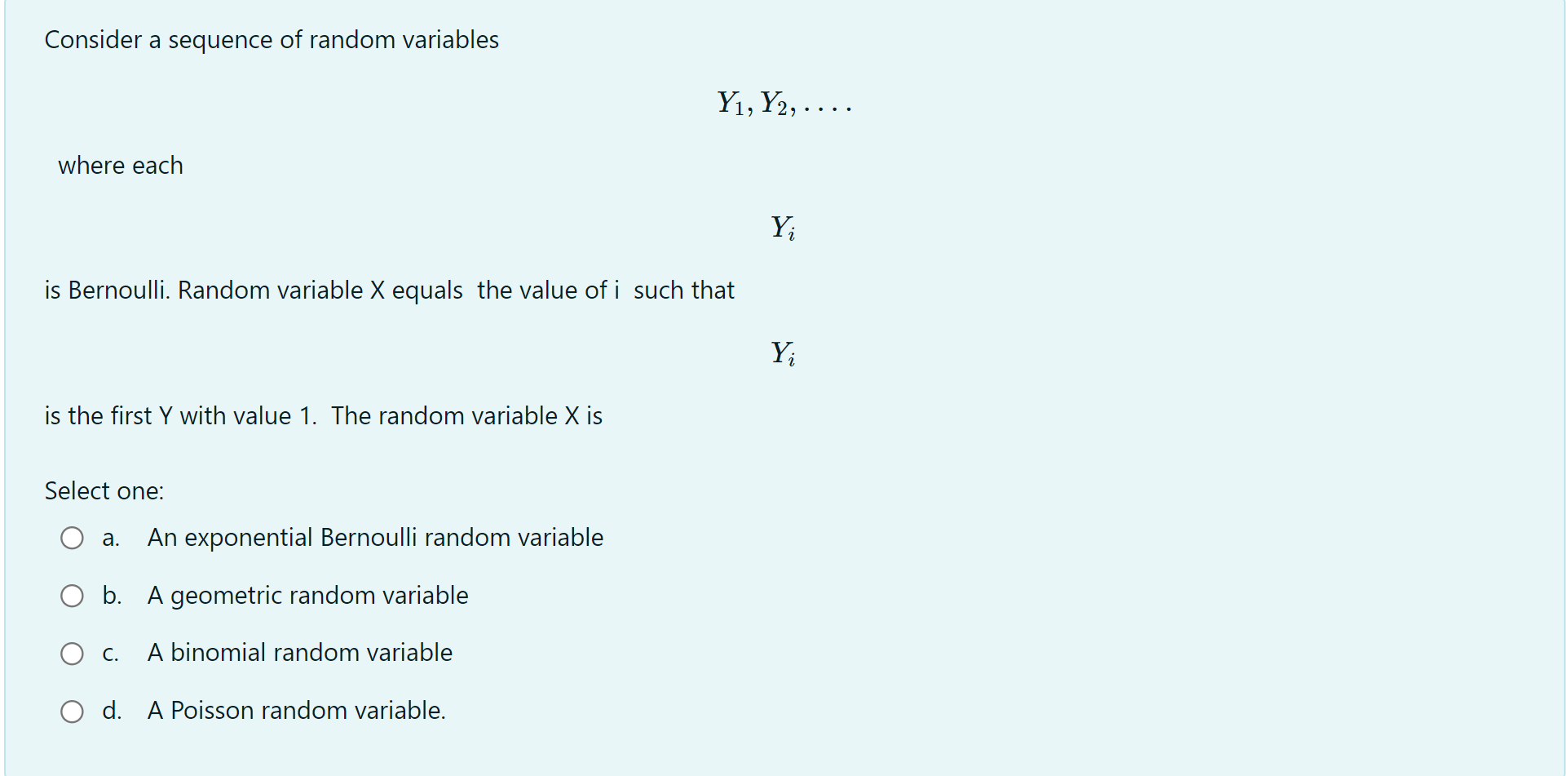 Solved Consider a sequence of random variables Y, Y2, .... | Chegg.com