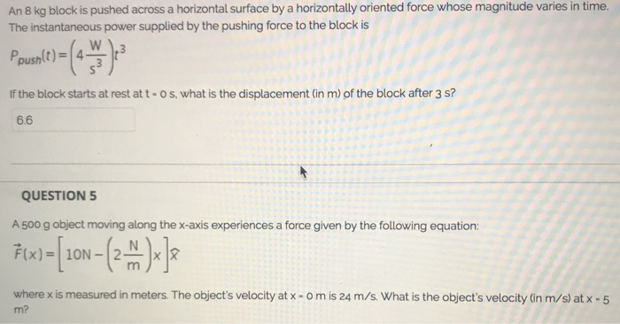 Solved An 8 kg block is pushed across a horizontal surface | Chegg.com