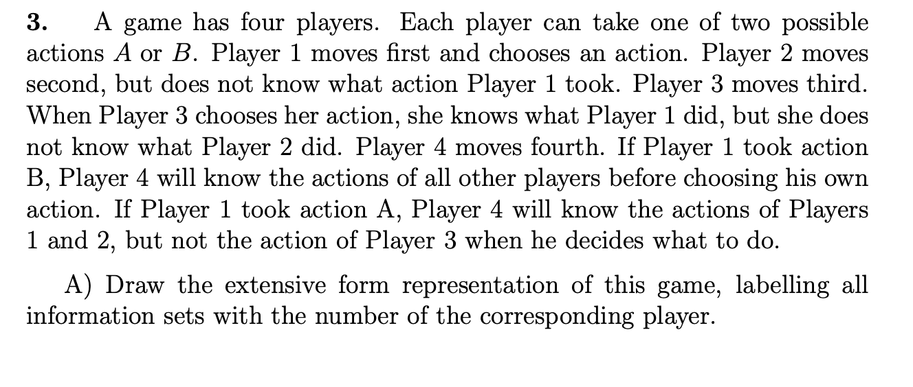 Solved 3. A game has four players. Each player can take one | Chegg.com