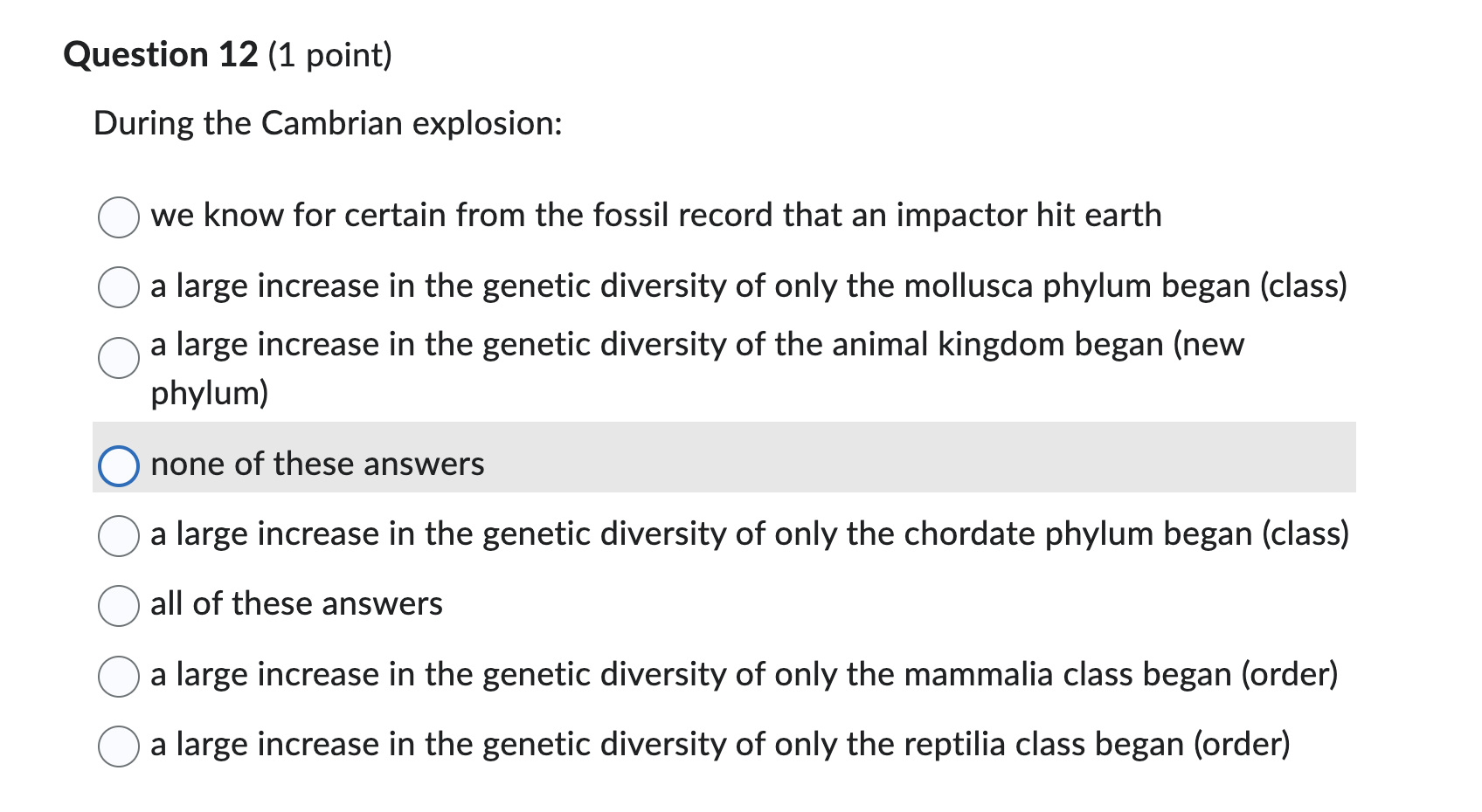 Solved Question 12 (1 ﻿point)During the Cambrian | Chegg.com