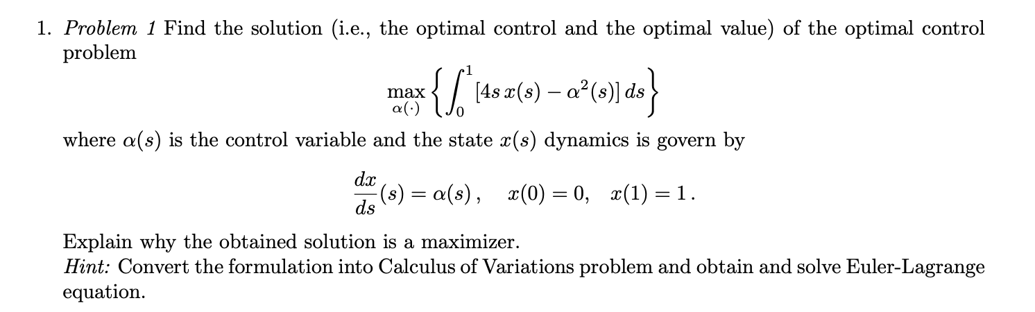 Solved 1. Problem 1 Find the solution (i.e., the optimal | Chegg.com