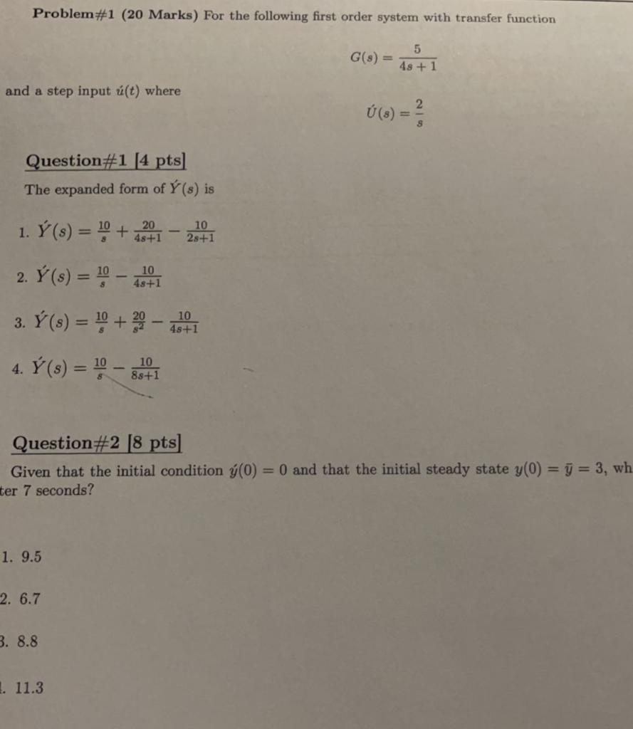 Solved Problem#1 (20 Marks) For the following first order | Chegg.com