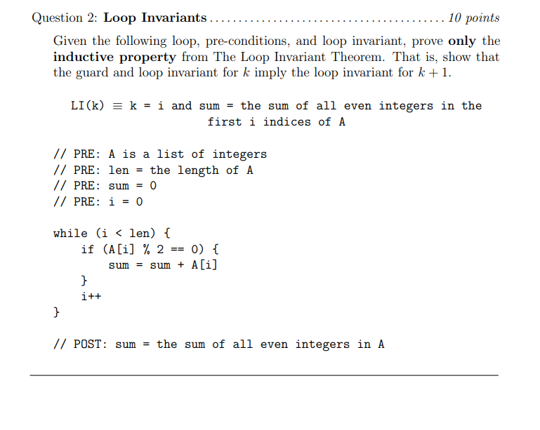 Solved 10 Points Question 2 Loop Invariants Given The 