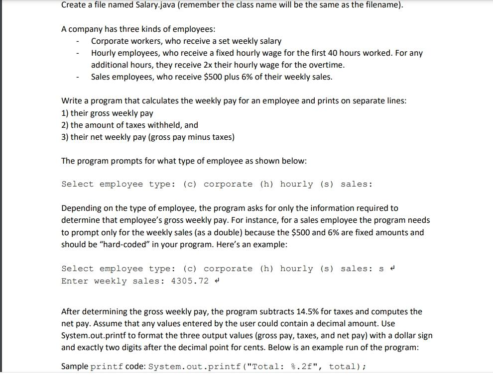 Solved Create a file named Salary.java (remember the class | Chegg.com