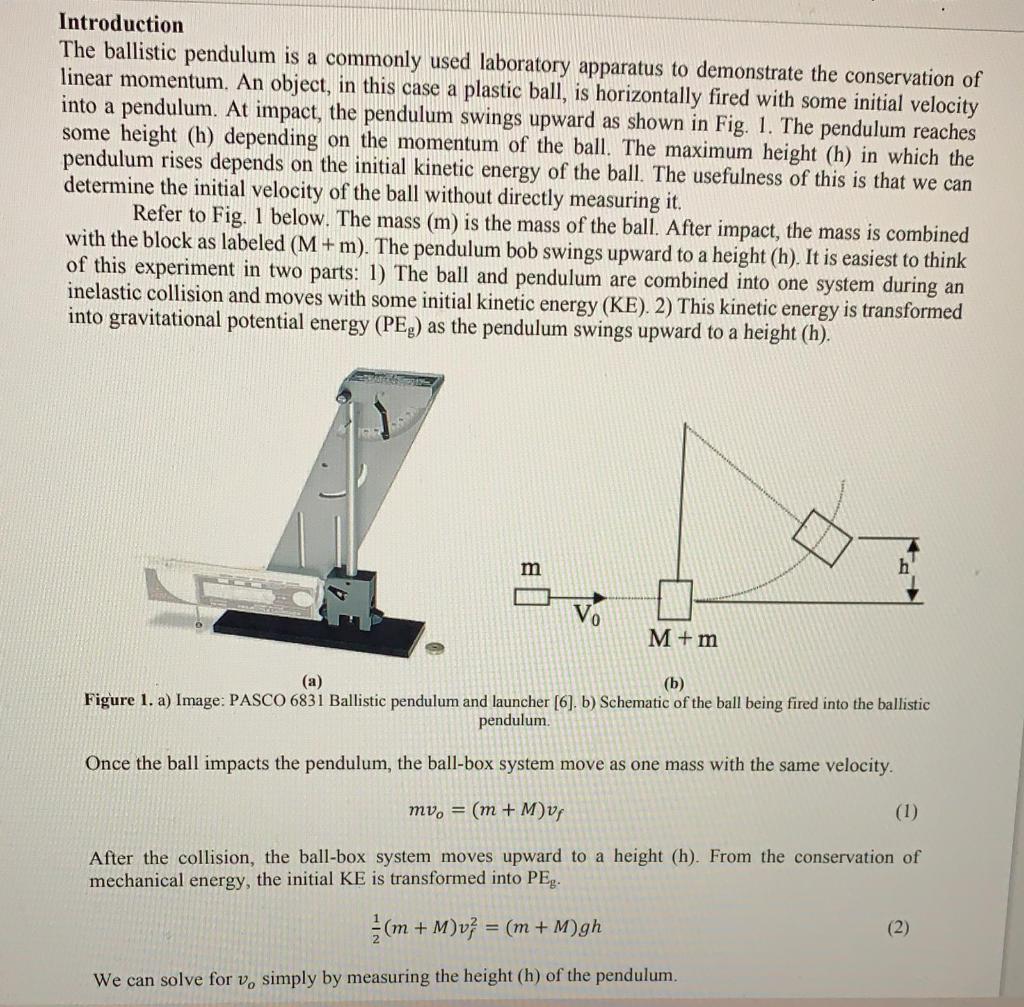Solved Introduction The ballistic pendulum is a commonly | Chegg.com