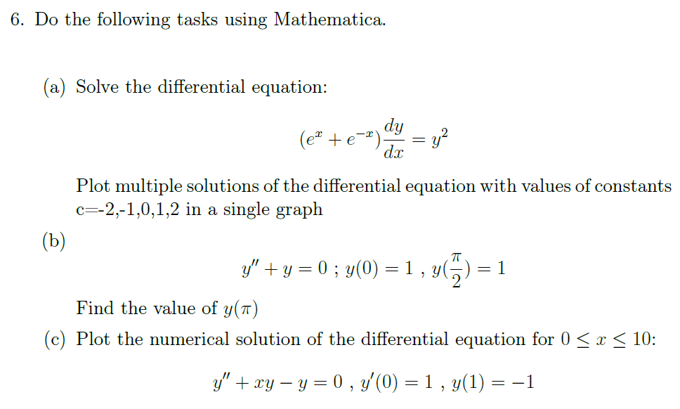 Solved 6. Do the following tasks using Mathematica. (a) | Chegg.com