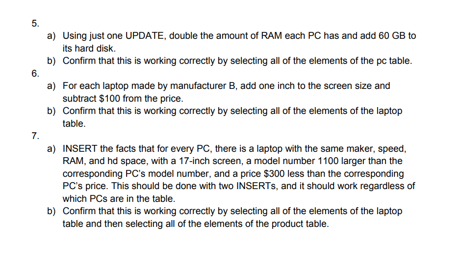 Solved 1. a) Using two INSERT statements, insert a new | Chegg.com