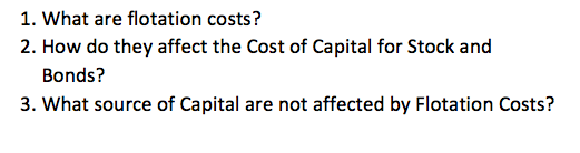 Solved 1. What are flotation costs? 2. How do they affect | Chegg.com
