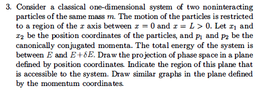 Solved 3. Consider a classical one-dimensional system of two | Chegg.com