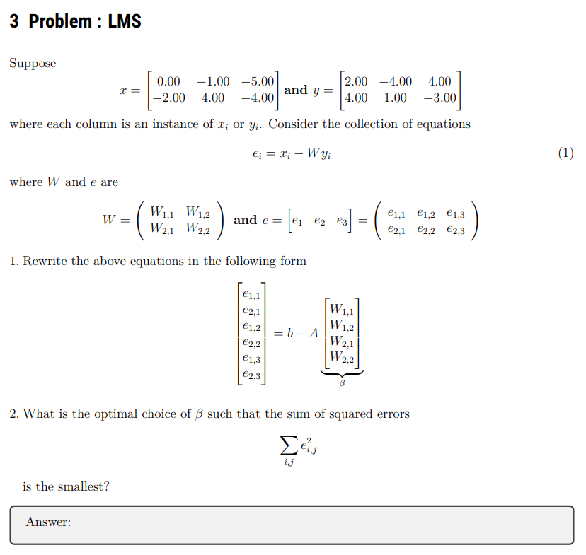 Solved 3 Problem: LMS Suppose = 0.00 -1.00 -5.00 -2.00 4.00 | Chegg.com