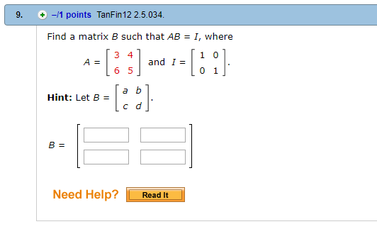 Solved +-/1 points TanFin12 2,5.034. 9, Find matrix B such | Chegg.com