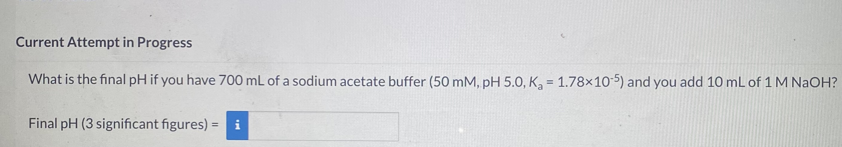 Solved What is the final pH if you have 700 mL of a sodium | Chegg.com Solved What is the final pH if you have 700 mL of a sodium | Chegg.com