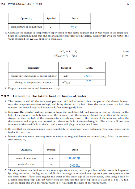 Solved 2.5 Analysis 1. Which specific heat capacity value | Chegg.com