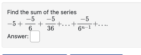 Solved Find the sum of the series | Chegg.com