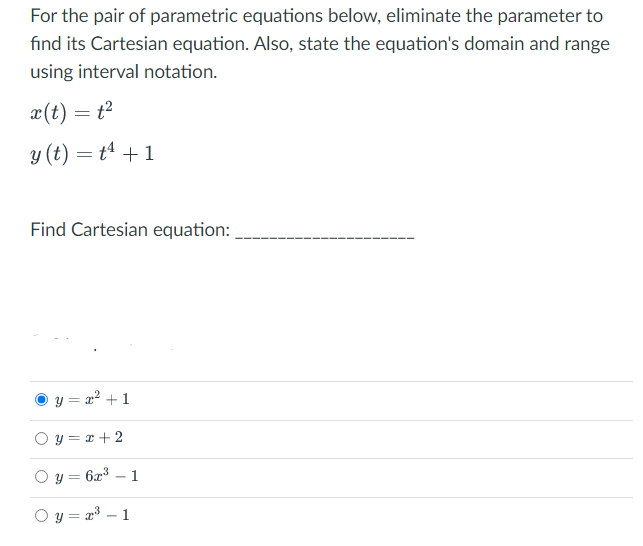 Solved For the pair of parametric equations below, eliminate | Chegg.com