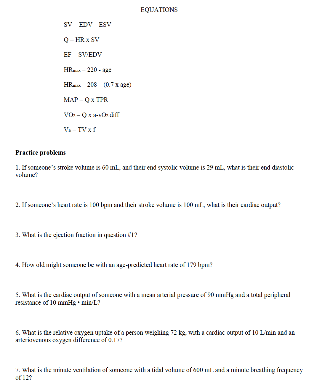 Solved SV=EDV-ESVQ=HR×SVEF=SVEDVHRmax=220- ﻿age | Chegg.com