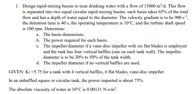 1. Design rapid-mixing basins to treat drinking water | Chegg.com