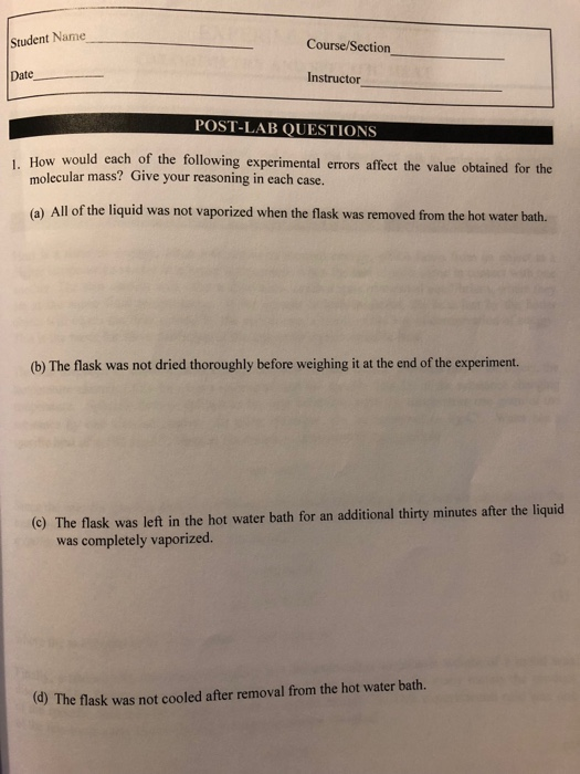 Solved EXPERIMENT # 10 MOLECULAR MASS OF A VOLATILE LIQUID | Chegg.com