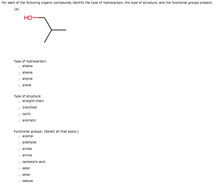 Solved For each of the following organic compounds identify | Chegg.com
