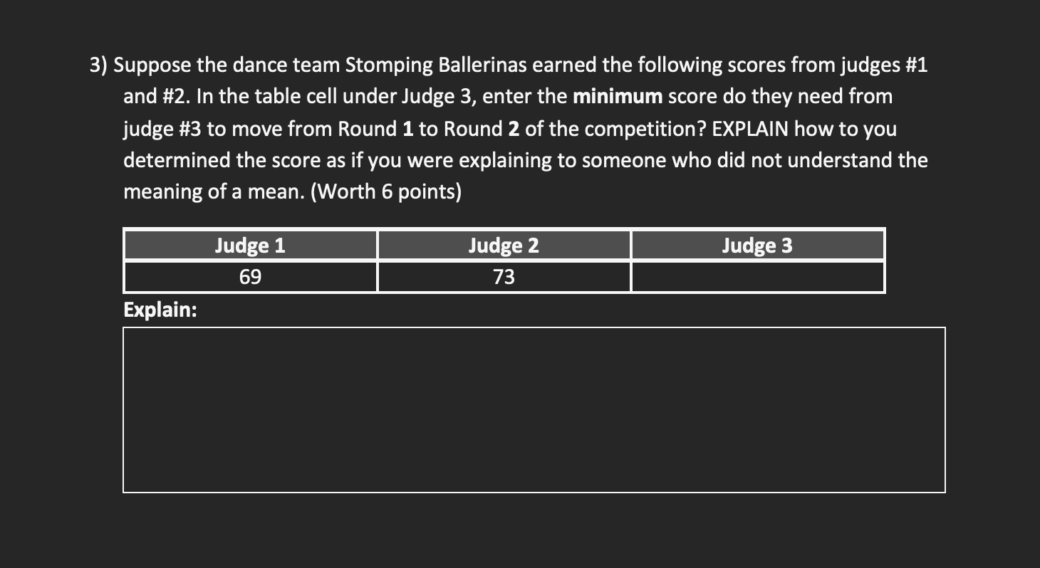 Solved 3) Suppose the dance team Stomping Ballerinas earned | Chegg.com