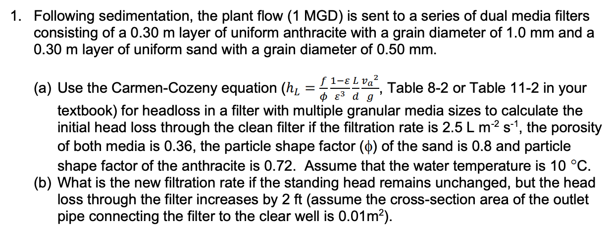 1. Following sedimentation, the plant flow (1 MGD) is | Chegg.com