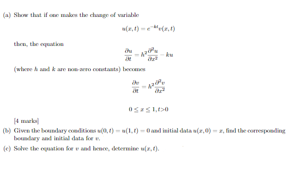 Solved (a) Show that if one makes the change of variable | Chegg.com