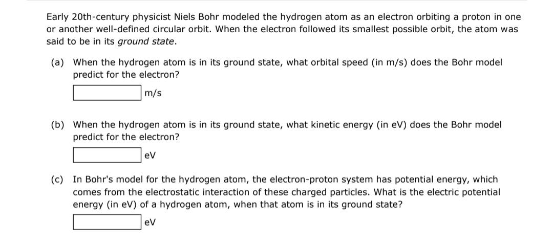 Solved Early 20th-century physicist Niels Bohr modeled the | Chegg.com